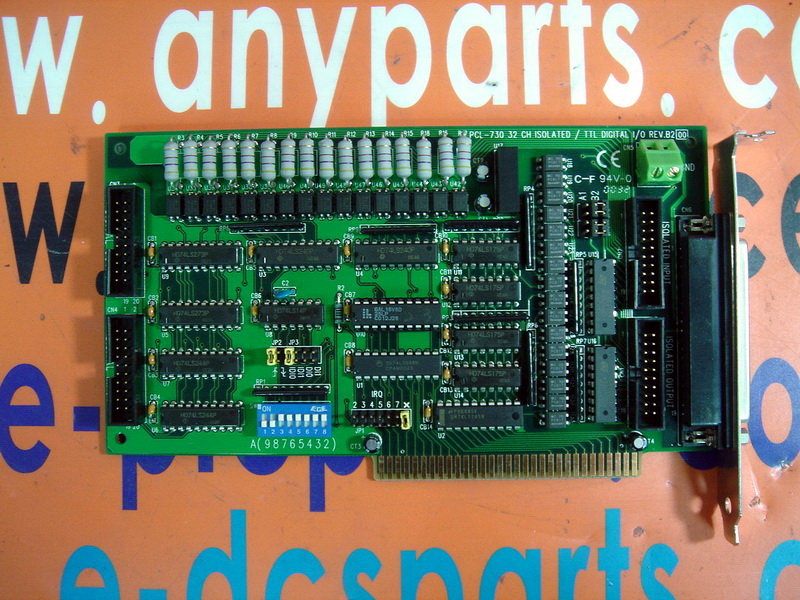 ADVANTECH PCL-730 32 CH ISOLATED/TTL DIGITAL I/O REV.B2 - PLC DCS SERVO Control MOTOR POWER ...